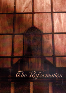 THE REFORMATION - Center for Learning
