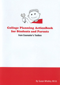 COLLEGE PLANNING ACTIONBOOK FOR STUDENTS AND PARENTS - Center for Learning