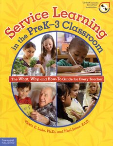 SERVICE LEARNING IN THE PRE-K–3 CLASSROOM - Center for Learning