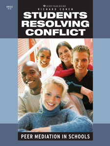 STUDENTS RESOLVING CONFLICT - Center for Learning