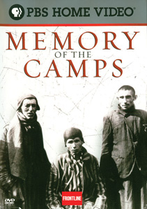 MEMORY OF THE CAMPS - Center for Learning