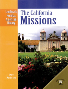 THE CALIFORNIA MISSIONS - Center for Learning
